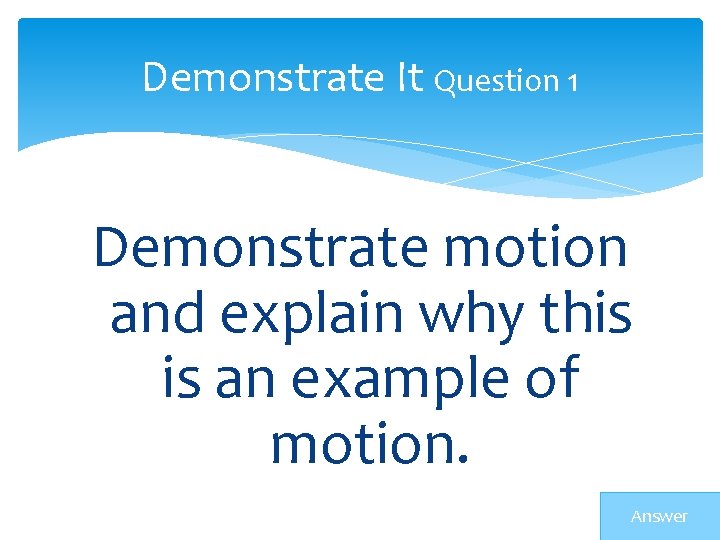 Game Board Forces and Motion Review Position and