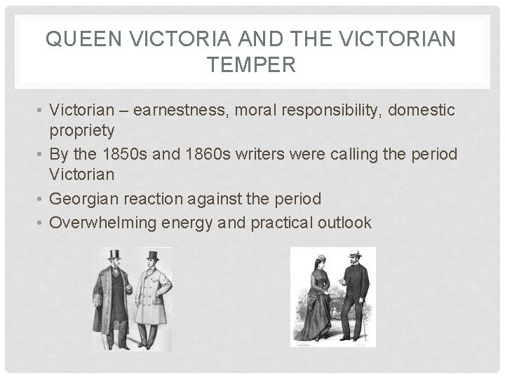THE VICTORIAN PERIOD 1830 1901 TIMELINE 1832 First