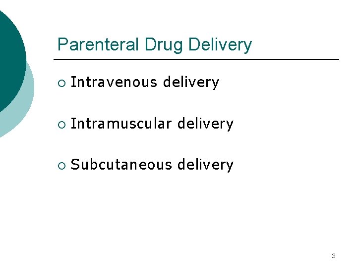 Parenteral Drug Delivery Dr Mohammad Issa 1 2