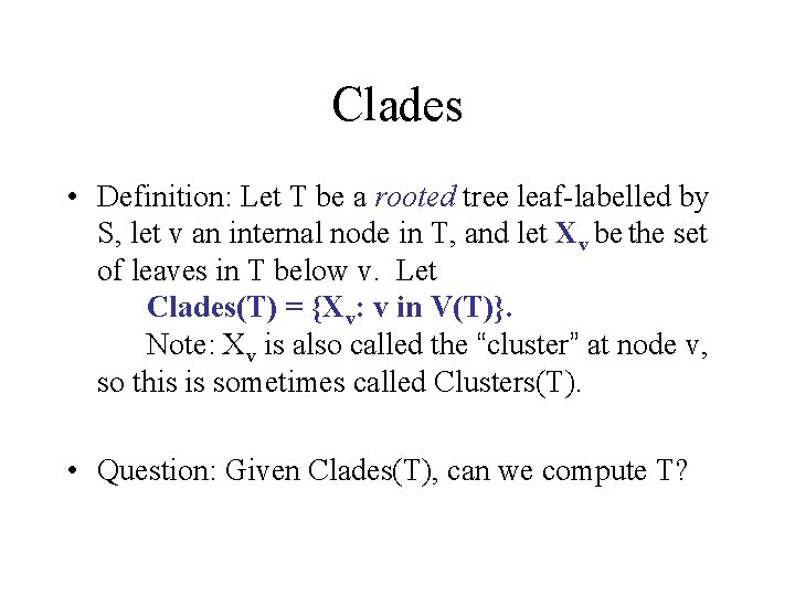 598 AGB Basics Tandy Warnow DNA Sequence Evolution