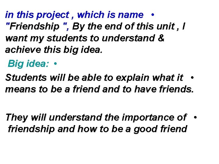 English project about Friends Teacher name Riyad Abu