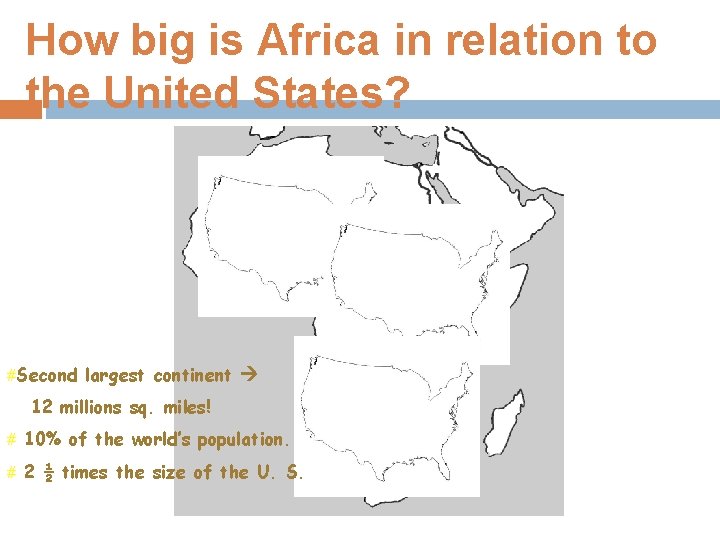 WHAT DO YOU KNOW ABOUT AFRICAS GEOGRAPHY AND