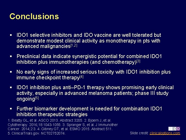 IDO Inhibitors in Cancer Immunotherapy Geoffrey T Gibney
