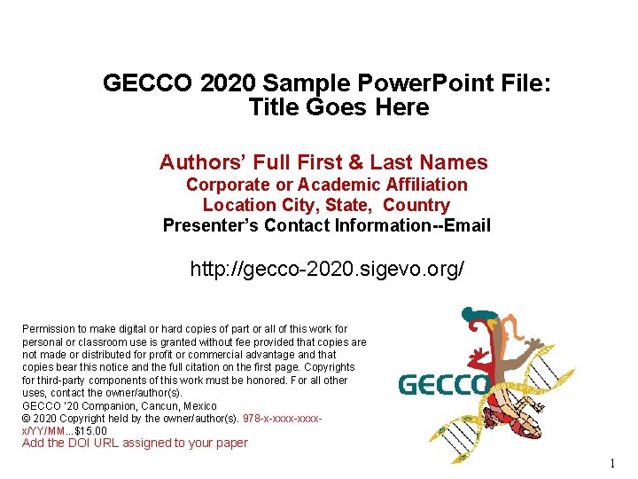GECCO 2020 Sample Power Point File Title Goes
