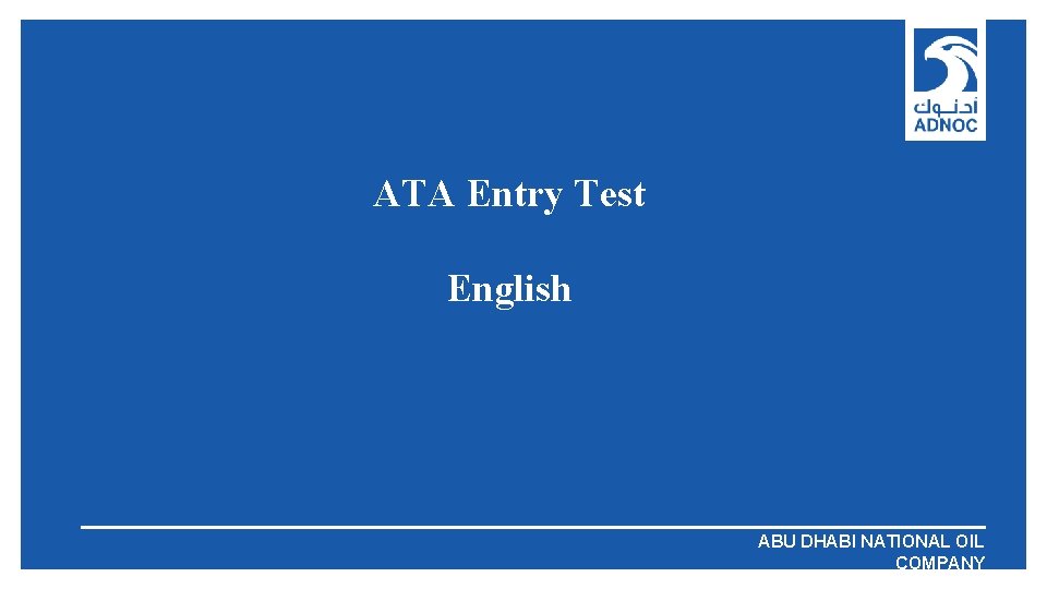 ATA Entry Test English ABU DHABI NATIONAL OIL