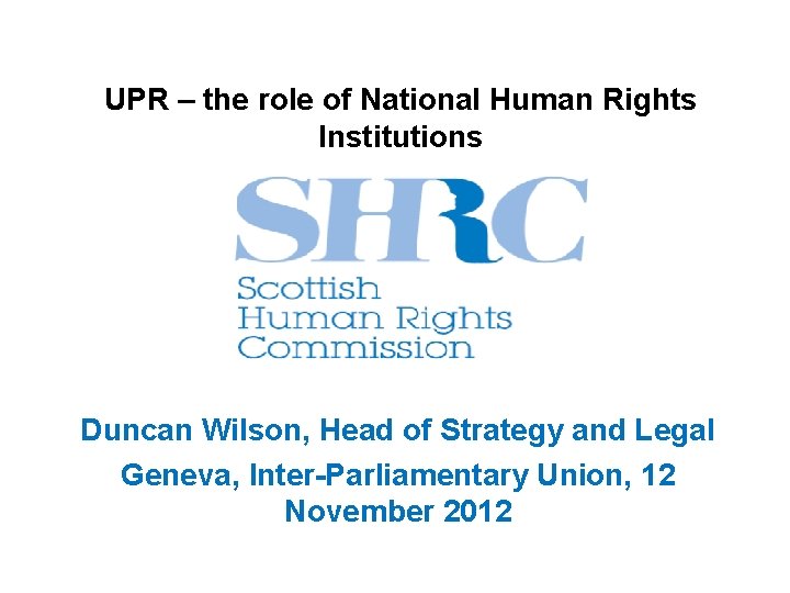 UPR the role of National Human Rights Institutions