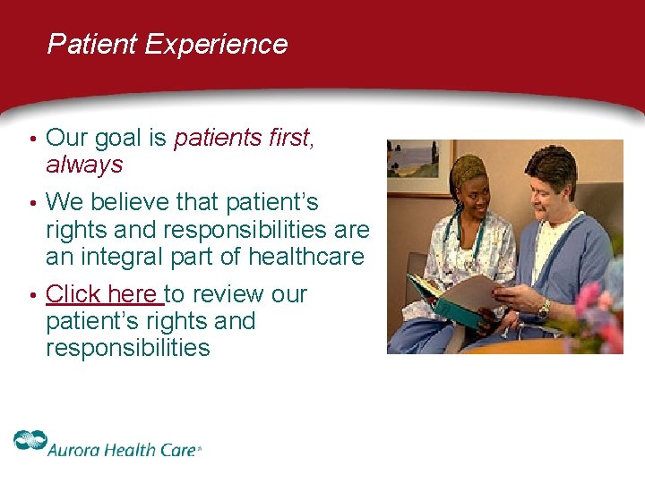 Student Instructor Orientation Welcome to Aurora Health Care