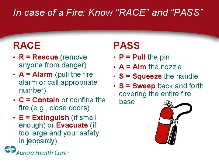 Student Instructor Orientation Welcome to Aurora Health Care