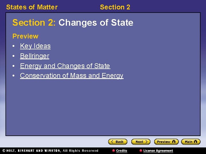 States of Matter Section 2 Changes of State