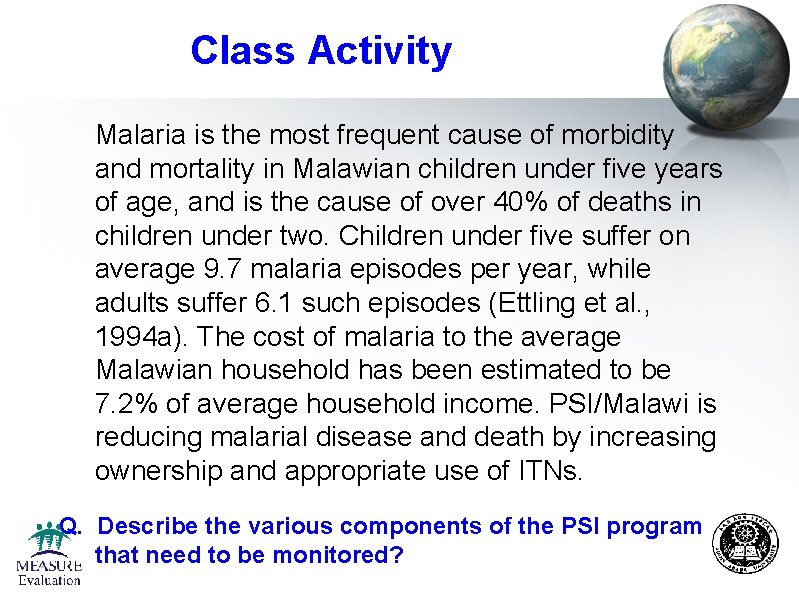 Monitoring and Evaluation MalariaControl Programs Learning Objectives By