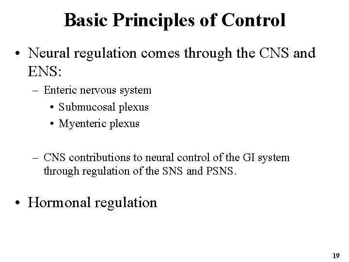 Chapter 15 Lecture Outline The Digestion and Absorption