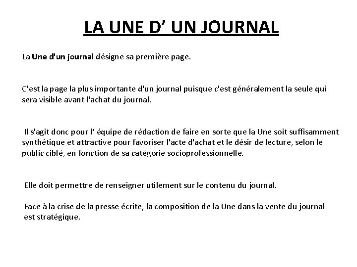 LA UNE D UN JOURNAL La Une dun