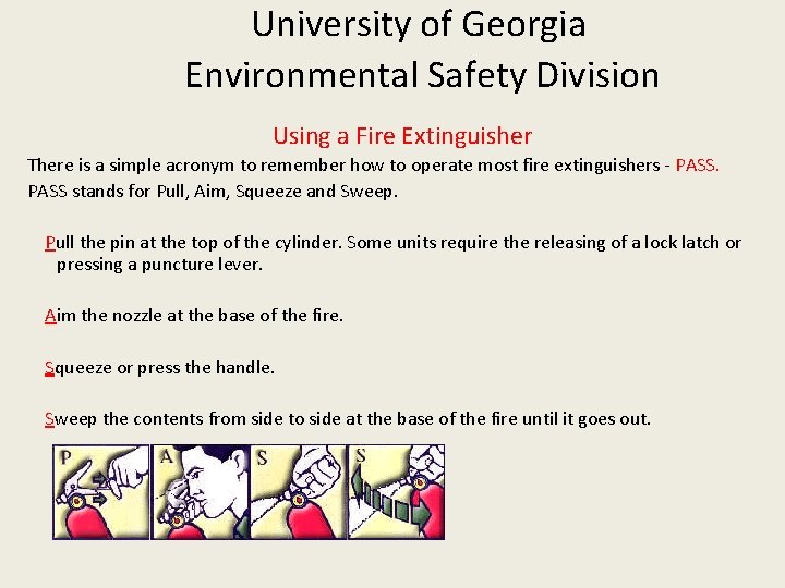 University of Georgia Environmental Safety Division FIRE EXTINGUISHER