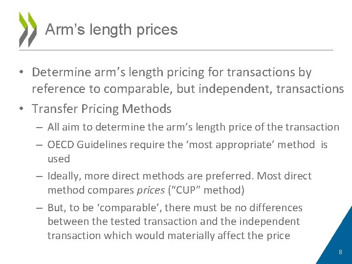 TRANSFER PRICING AND THE OECD Melinda Brown Transfer