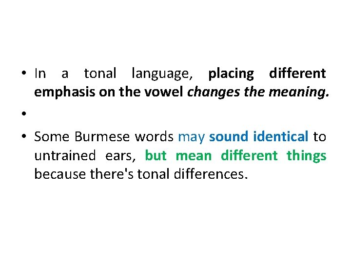 Beginning Burmese Lessons Different tones in Burmese In