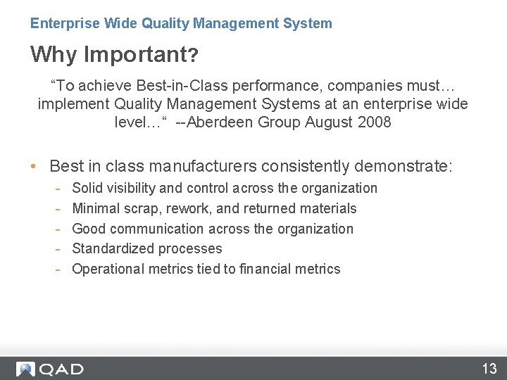 Enterprise Wide Quality Management System Enterprise Wide Quality
