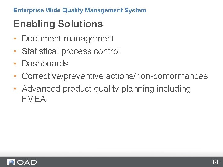 Enterprise Wide Quality Management System Enterprise Wide Quality