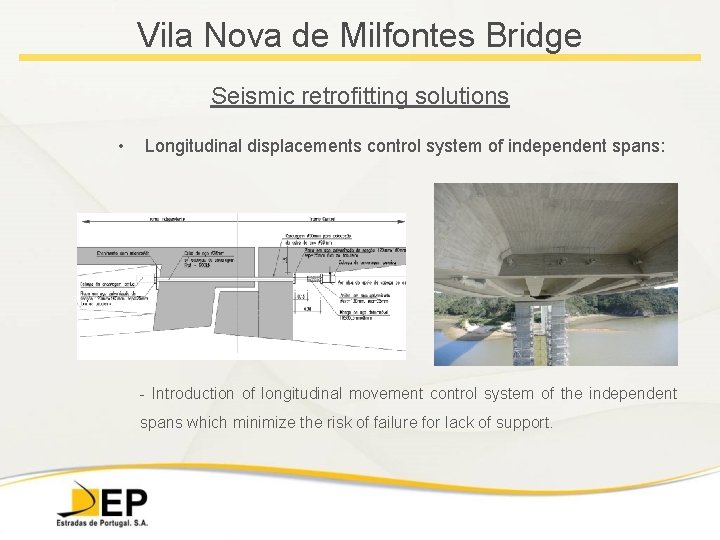 Seismic Retrofit of Bridges EP Estradas de Portugal