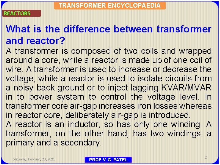 TRANSFORMER ENCYCLOPAEDIA Reactors VG PATEL TRANSFORMER ENCYCLOPAEDIA ...