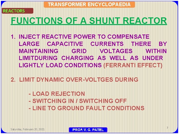 TRANSFORMER ENCYCLOPAEDIA Reactors VG PATEL TRANSFORMER ENCYCLOPAEDIA ...