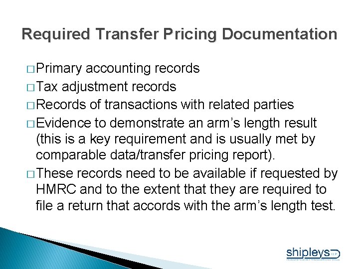 UK Transfer Pricing Overview Presented by Jay Sanghrajka