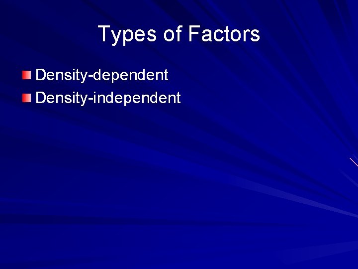 Bell Ringer 3 Factors that affect population size