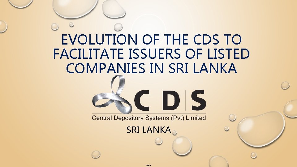 EVOLUTION OF THE CDS TO FACILITATE ISSUERS OF