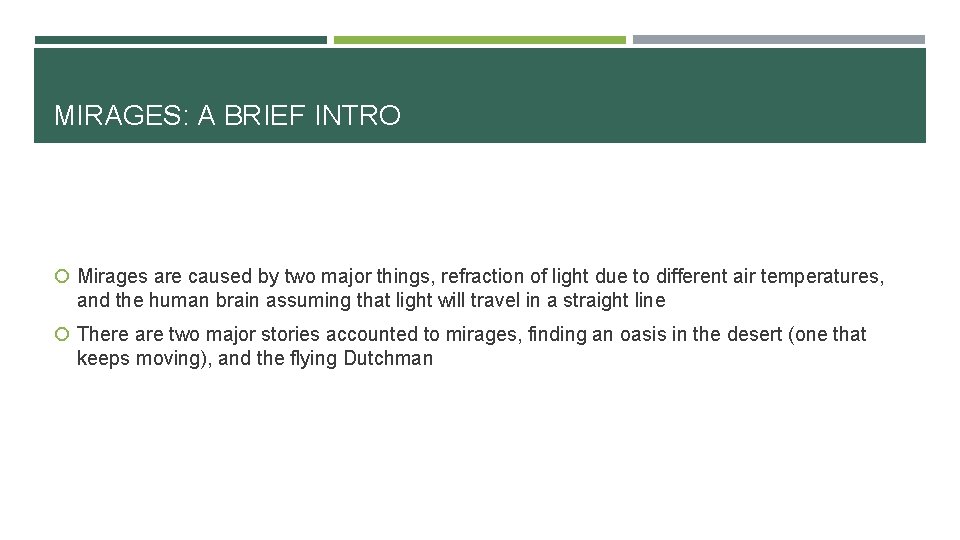 HALOS AND MIRAGES REBECCA SCHMIDT ENGINEERING PHYSICS 111