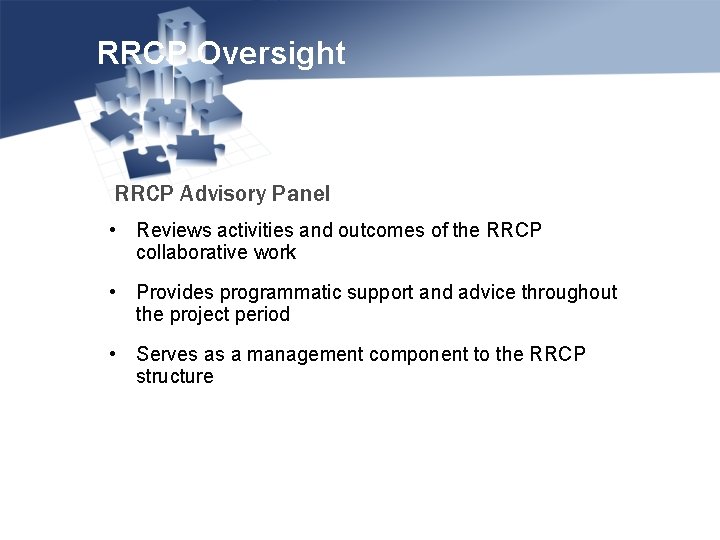 The RRCP Program A Framework for Change Presented