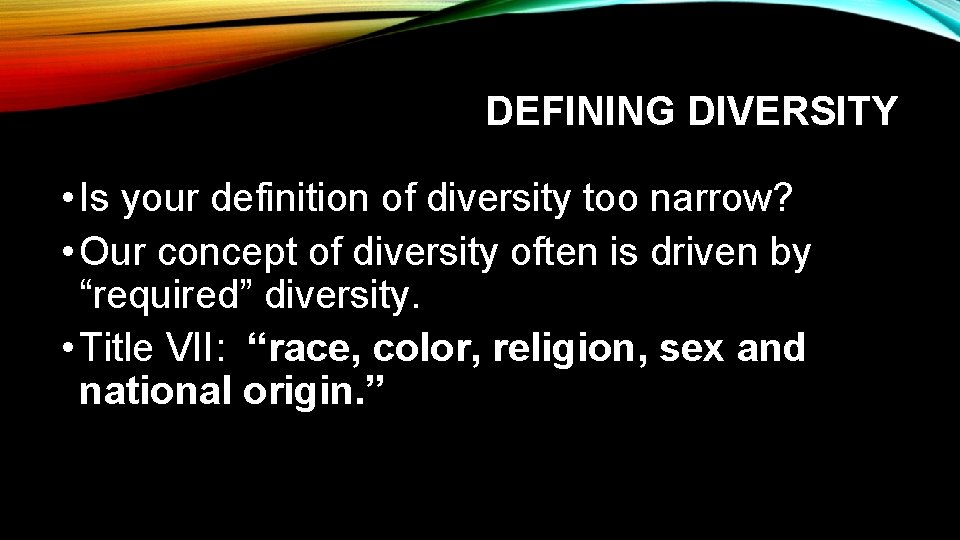SIX WAYS TO CLOSE THE DIVERSITY GAP IN