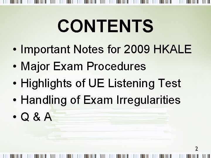 2009 Centre Supervisors Conference HKALE Use of English