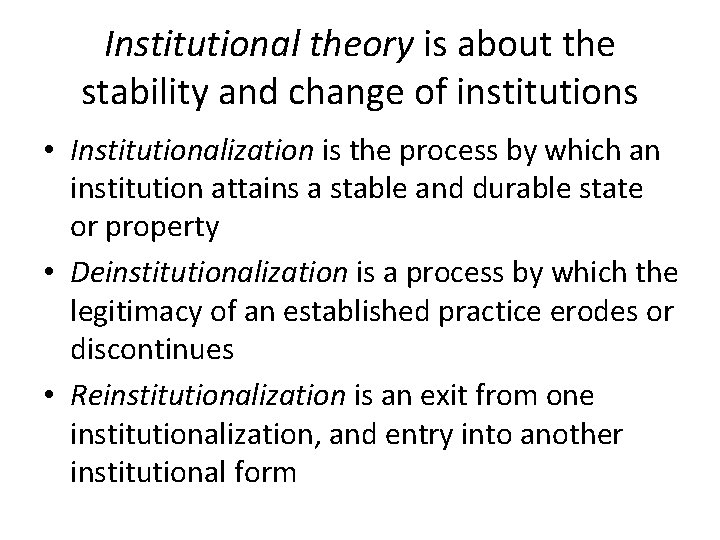 Institutional theory concepts IN 5210 Information systems Johan