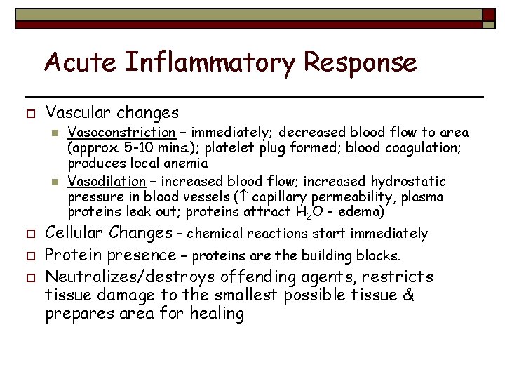 Tissue Response to Injury Cardinal Signs of Inflammation