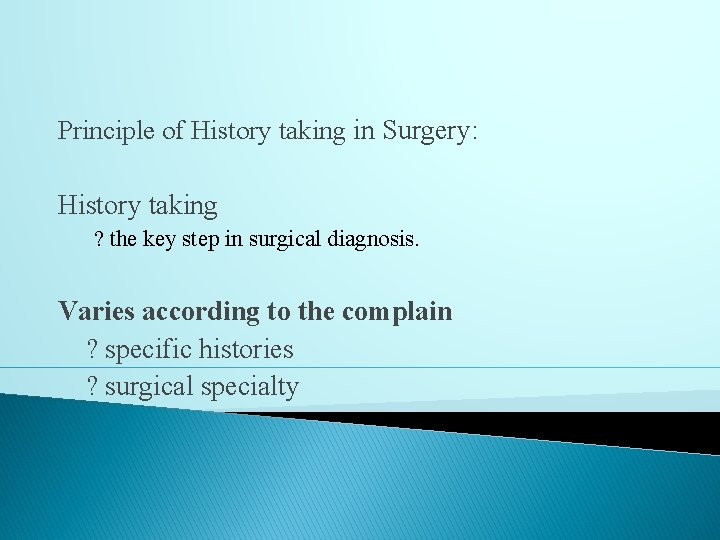 An Introduction for History Taking Dr Abdelmonem Gado