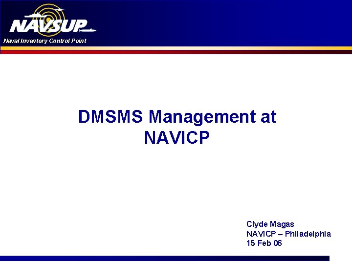 Naval Inventory Control Point DMSMS Management at NAVICP