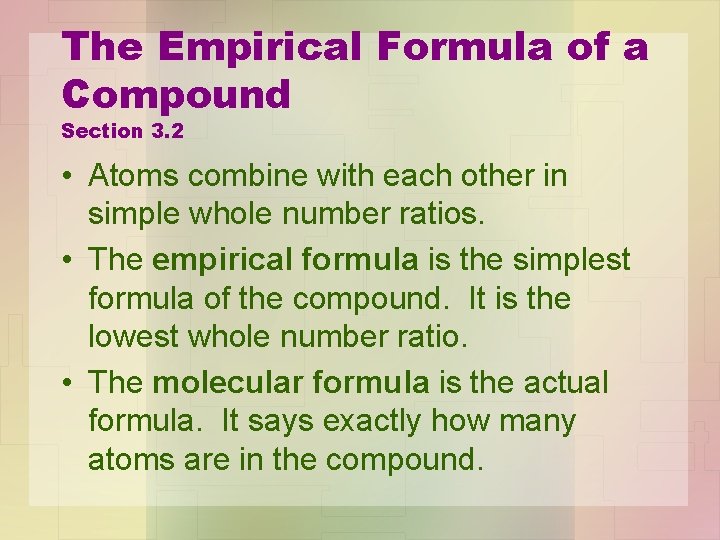 Chemical Proportions in Compounds Chapter 3 Chemical Composition