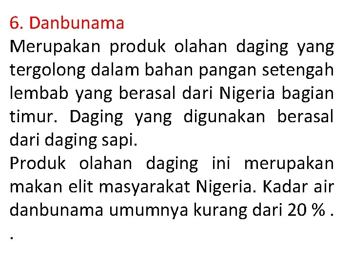 Bahan Pangan Setengah Lembab Intermediate Moisture Food IMF