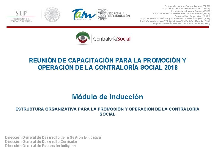 Programa Escuelas de Tiempo Completo PETC Programa Nacional