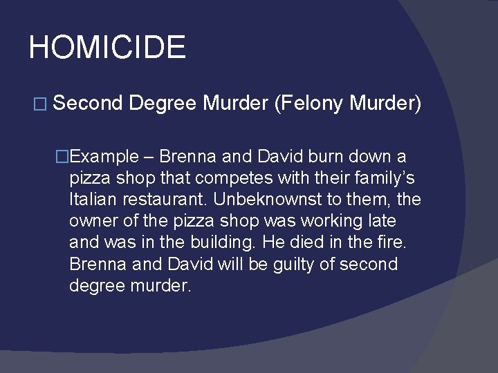 CHAPTER 9 CRIMES AGAINST THE PERSON HOMICIDE Definition