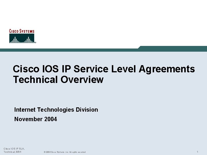 Cisco IOS IP Service Level Agreements Technical Overview