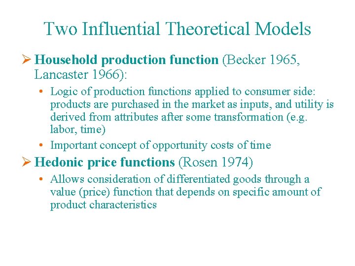 Lecture 12 Food Consumption and Labeling Policies Kristin