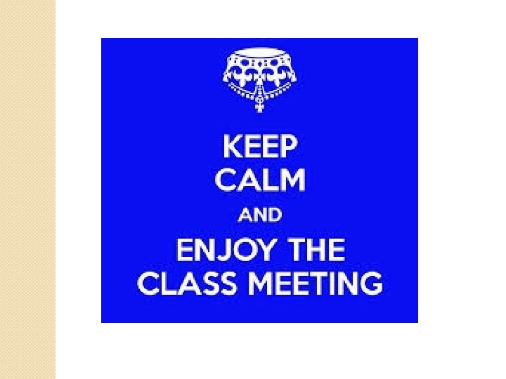 Class Meetings Building a Positive Classroom Culture Ashley