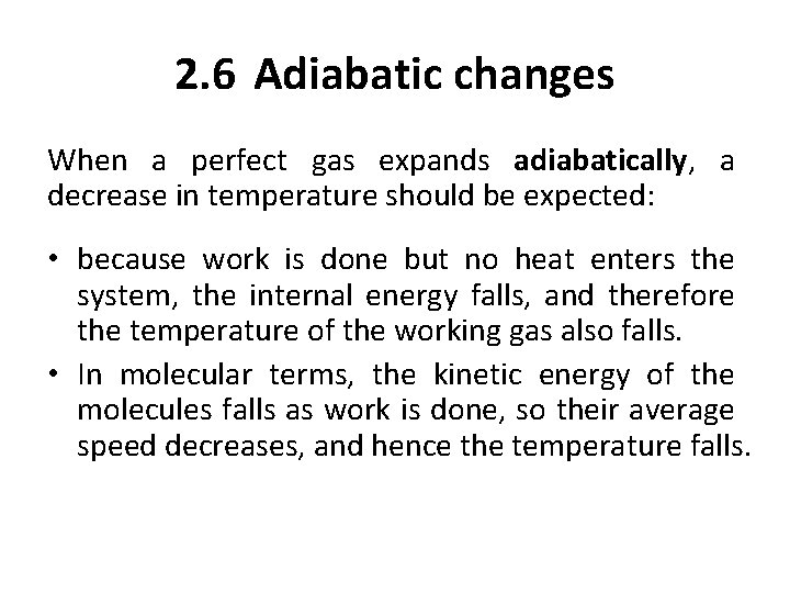 Chapter 2 The First Law Unit 3 adiabatic