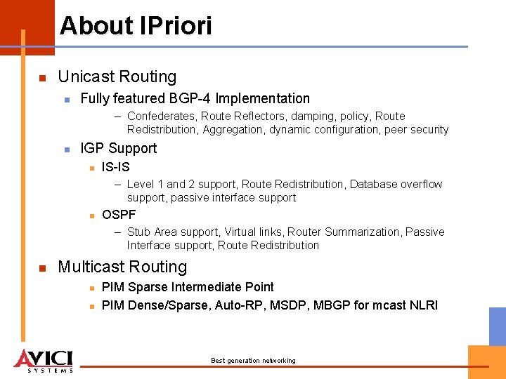 Avici TSR An overview True scalable routing Ides