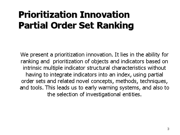 Multivariate Ranking Prioritization and Selection Using Partial Order