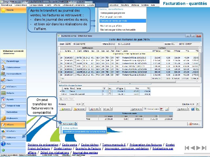 Facturation quantits Les factures peuvent tre 1 prpares