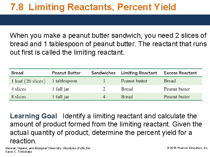 7 8 Limiting Reactants Percent Yield When you