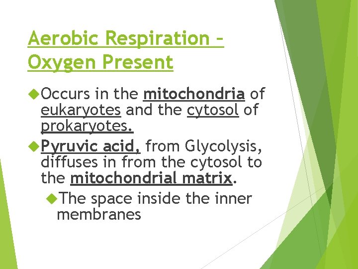 Aerobic Respiration Section 9 2 Aerobic Respiration Oxygen