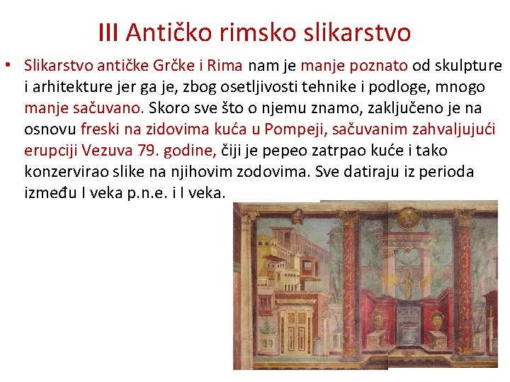 2 1 Umetnost antikog Rima Arhitektura Skulptura Slikarstvo