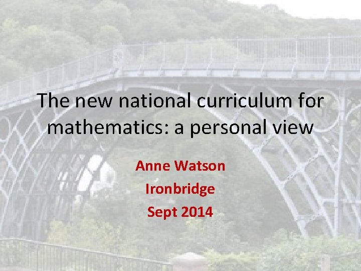 The new national curriculum for mathematics a personal